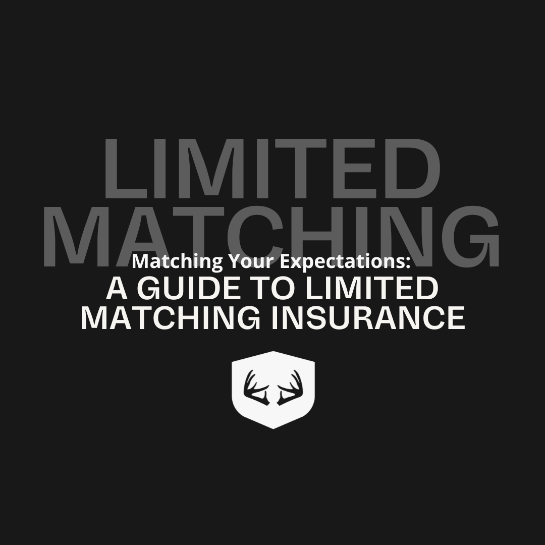 Matching Your Expectations: A Guide to 'Limited Matching' Insurance ...